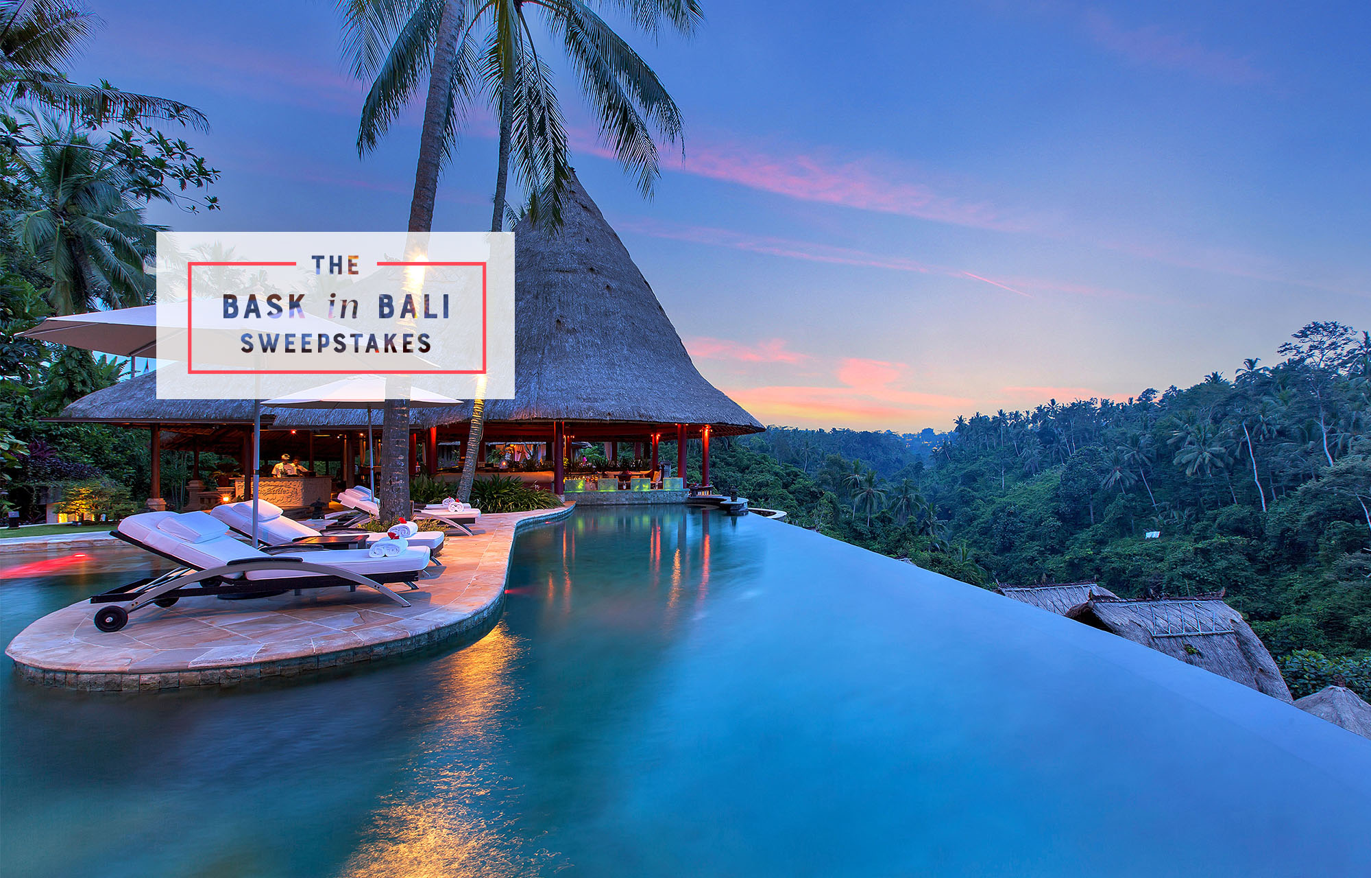 The Bask in Bali Sweepstakes